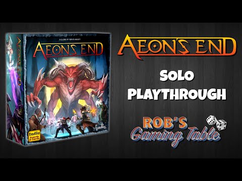 Aeons End 2nd Edition Solo Playthroughs