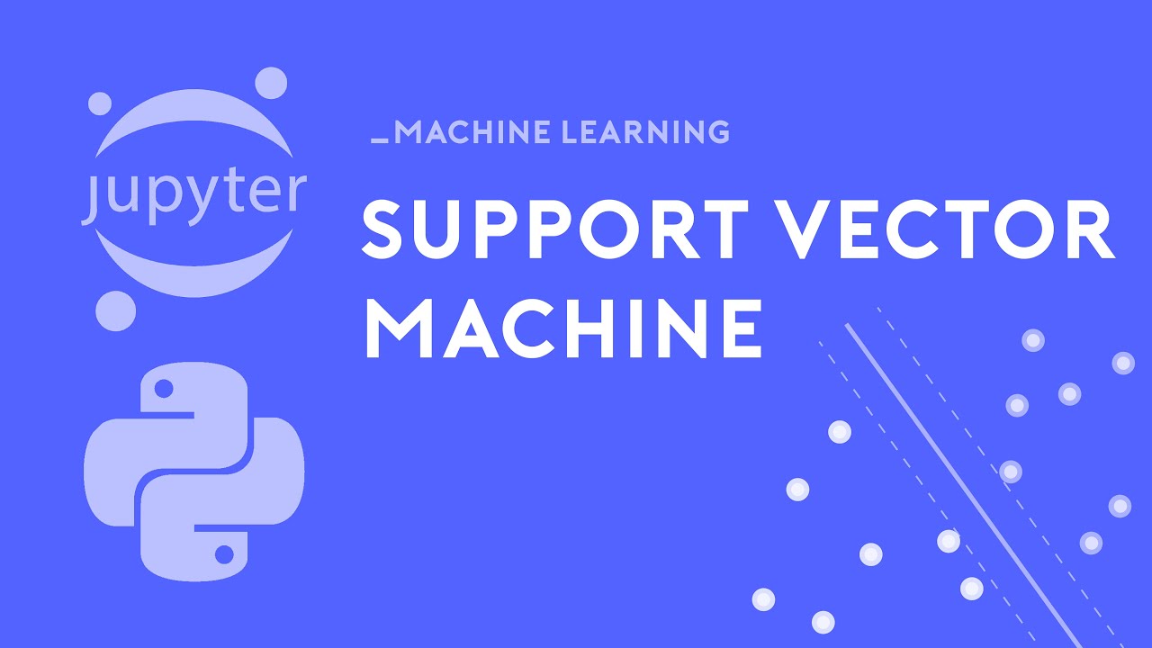Suppor Vector Machine (SVM) in Python | Data Science with Marco