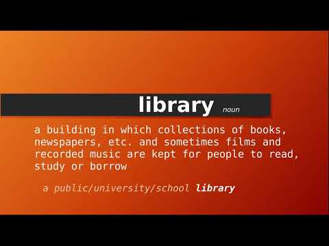 library , Meaning of library , Definition of library , Pronunciation of library