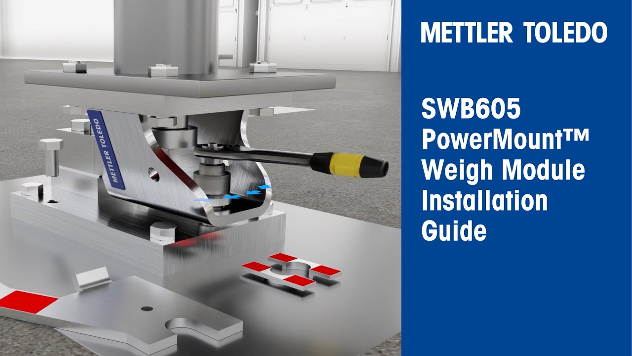 SWB605 PowerMount™ Weigh Module Installation Guide