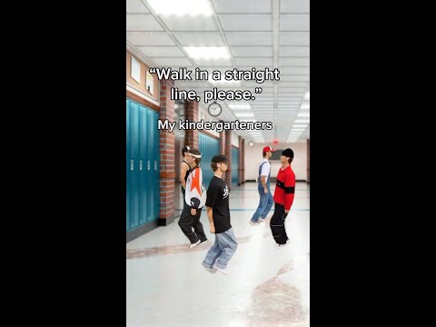 Teachers Be Like Part 8 - Kindergarten Edition