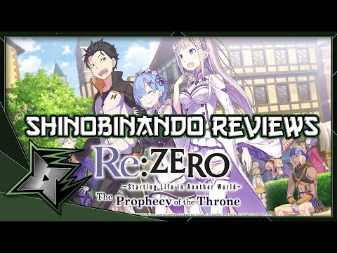 Anime Visual Novel? || ReZero The Prophecy of The Throne Review!