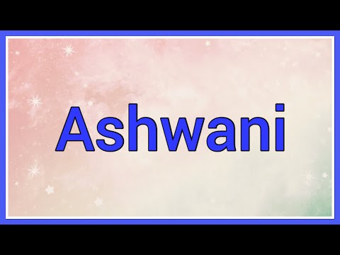Ashwani | Name Origin Meaning Variations