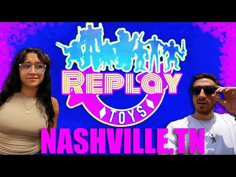 REPLAY TOYS NASHVILLE TOY HUNT