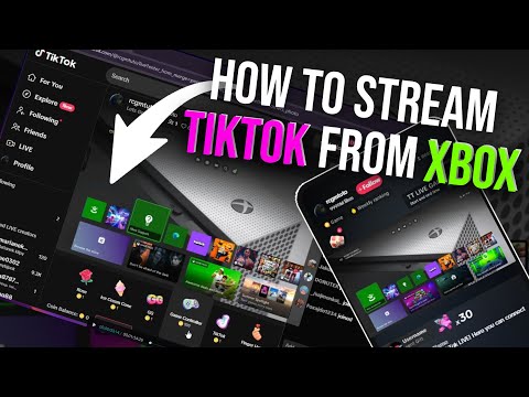 How to stream TikTok from Xbox - How to go live on TikTok on Xbox