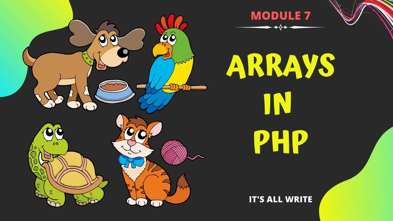 7 - Working with Arrays in PHP | PHP Complete Guide for Beginners | PHP Tutorial