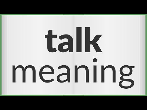 Talk | meaning of Talk