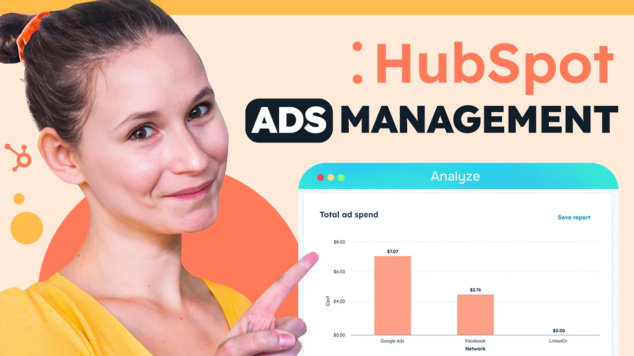Ads Management Tutorial | HubSpot Marketing Hub
