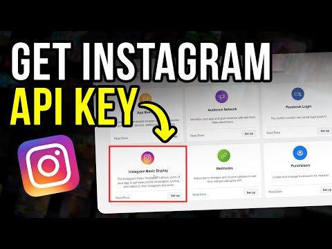 How to Get Instagram API Key - Step by Step Tutorial [UPDATED 2025]