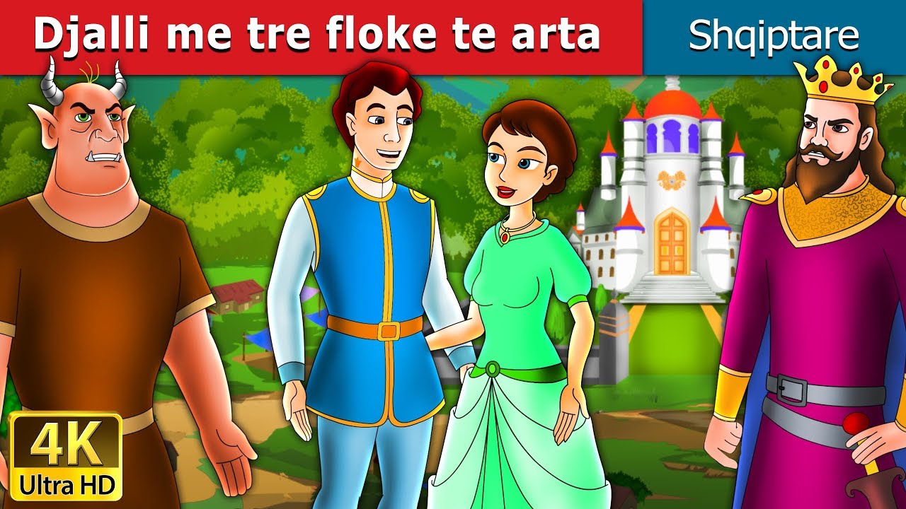 Djalli me tre floke te arta | Devil with Three Golden Hairs in Albanian | @AlbanianFairyTales