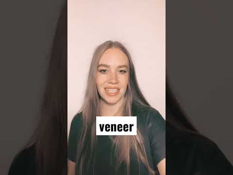 veneer pronunciation 🦷🦷🦷