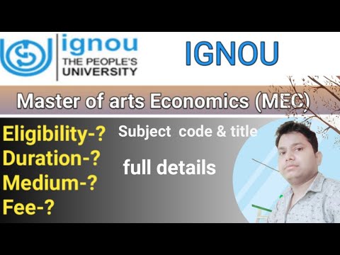 IGNOU- Master of arts Economics (MEC) ll Eligibility & admission process ll