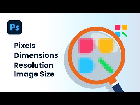 Understand Pixels and Resolution in Photoshop, What is Image Size? | B. R. Designs