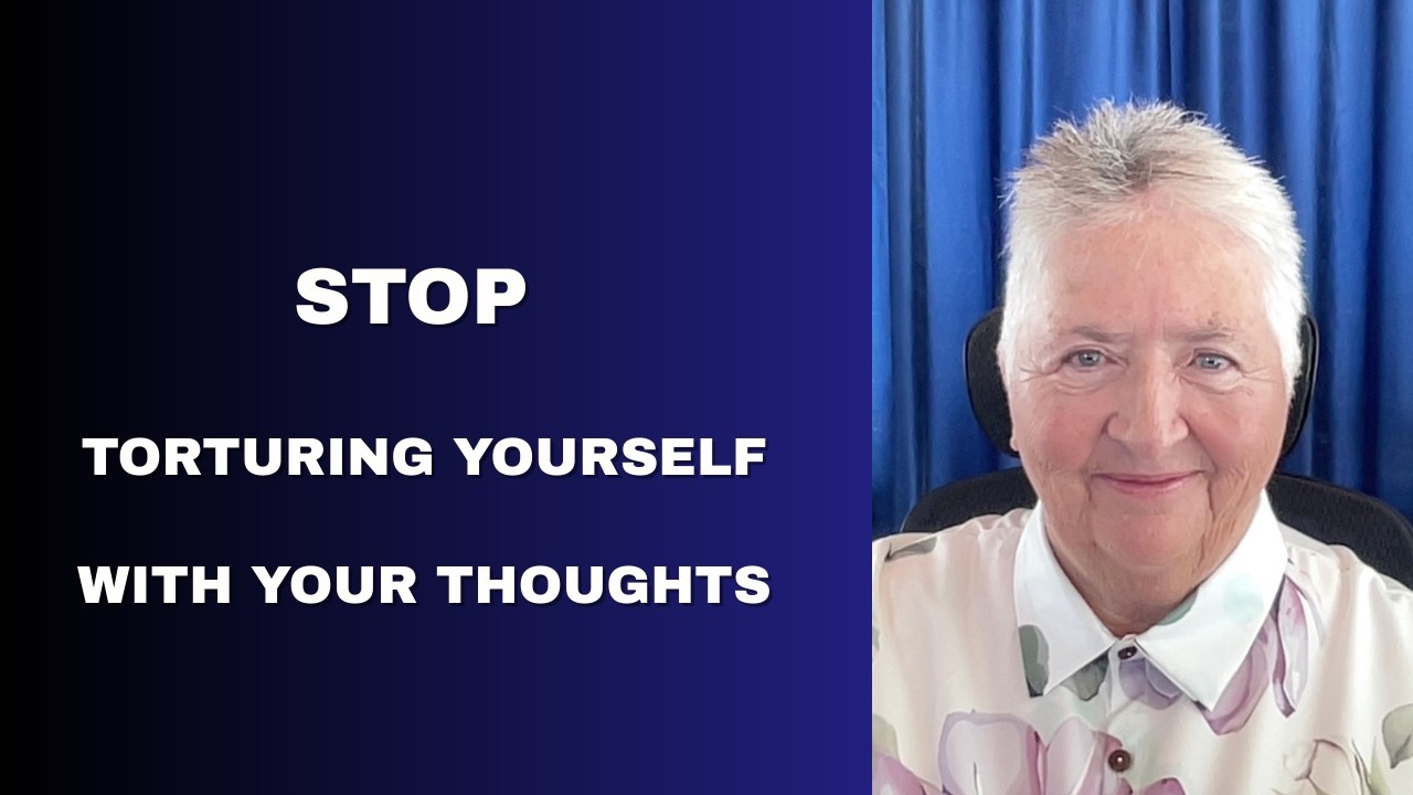 Stop Torturing Yourself With Your Thoughts