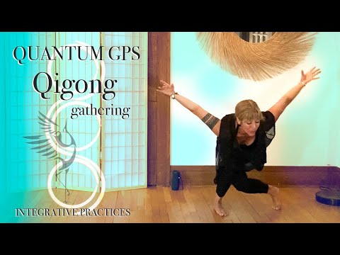 Quantum GPS – Qigong gathering