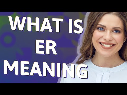 Er | meaning of Er