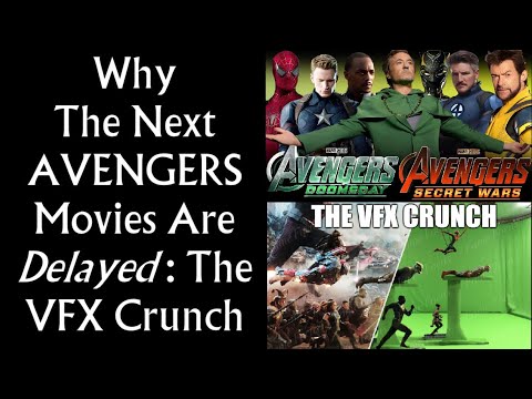 Why The Next Marvel Avengers Movies Are Delayed: The VFX Crunch