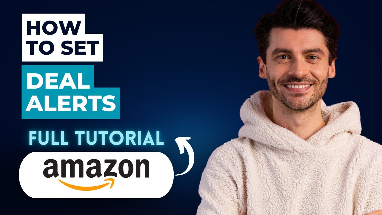 How to Set Deal Alerts on Amazon [2026 Guide]
