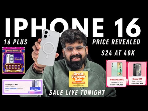 iPhone 16 price revealed | Summer Sasa lele sale live tonight | S24, S24 Fe crazy price offers