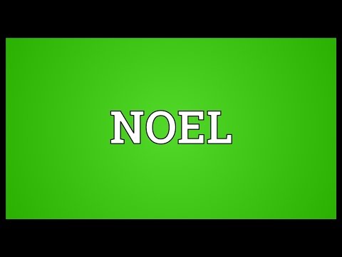 NOEL Meaning