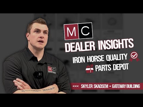 MC Dealer Insights: Skyler Skadsem on Parts Depot, Pinnacle 20|20 & Iron Horse Quality