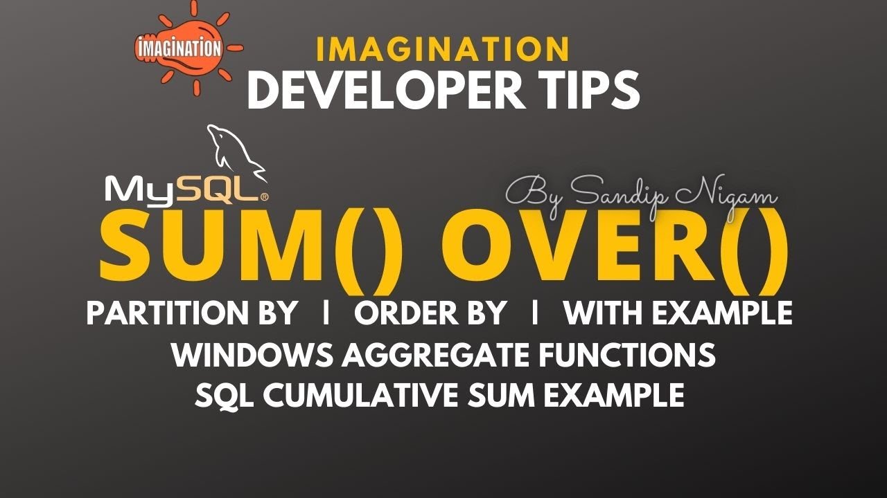 MySQL Sum Over Analytic Window Function | Cumulative Sum Example