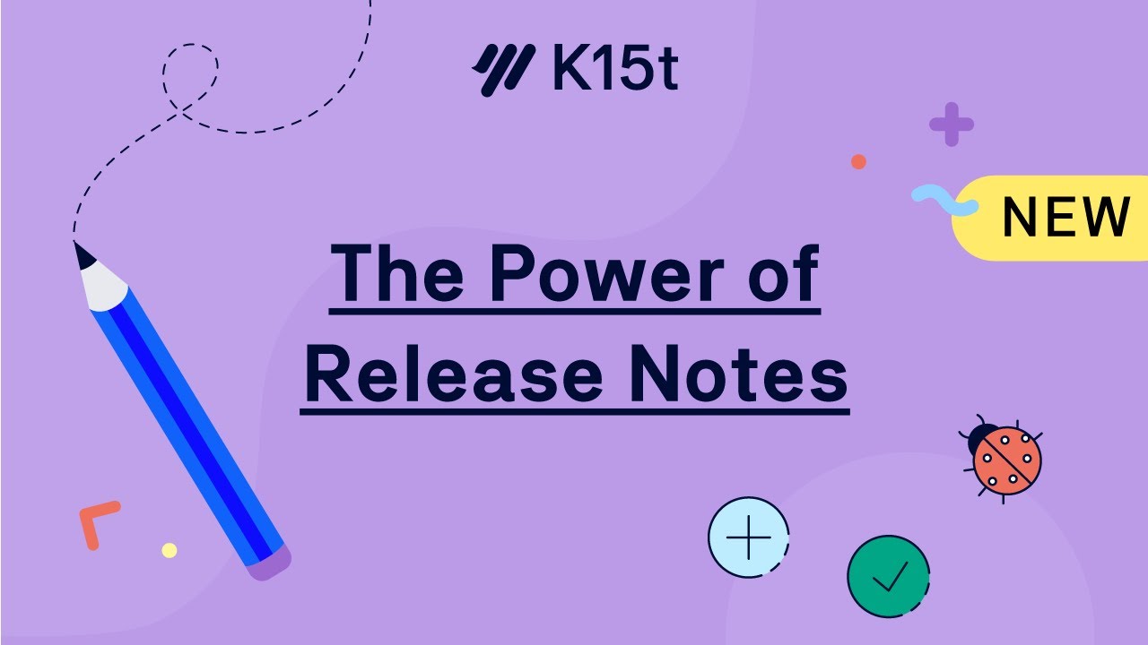 Release Notes: Best Practices and Real-life Examples