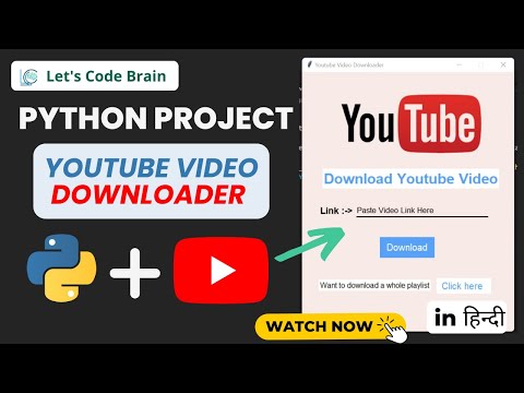 part-1, YouTube Video Downloader using Python GUI Project👍| #Pythonproject #pytube #letscodebrain