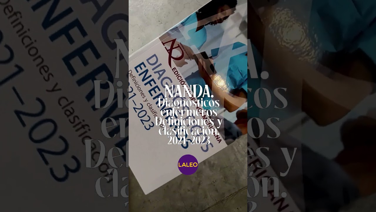 NANDA. Diagnósticos enfermeros Definiciones y clasificación. 2021-2023