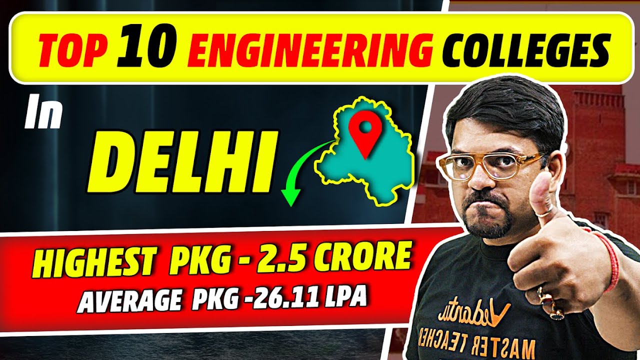 Top 10 Engineering Colleges in Delhi | Complete Details | Admissions | Placements @VedantuMath