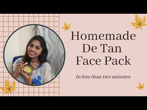 Homemade De Tan Face Pack | In Less Than 2 Minutes | For Dull and Oily Face