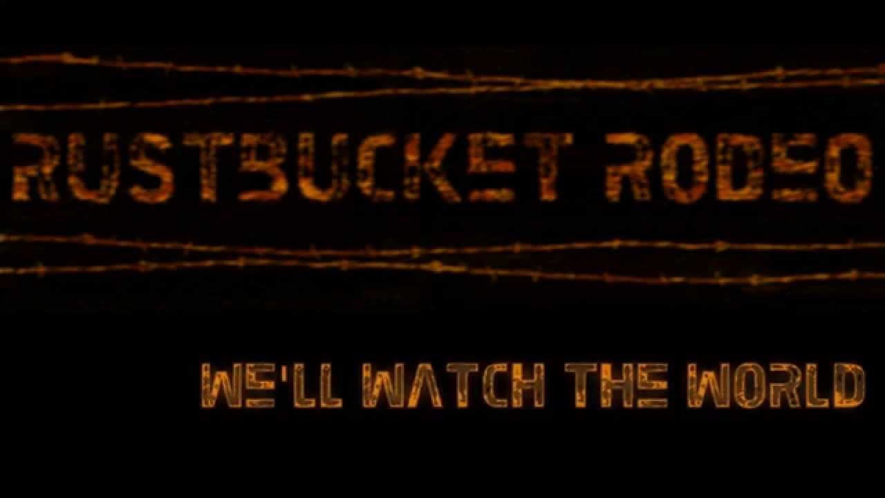 Rustbucket Rodeo - Failed State (lyrics video)
