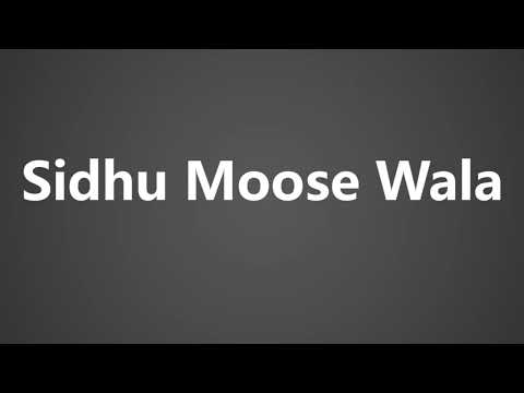How To Pronounce Sidhu Moose Wala