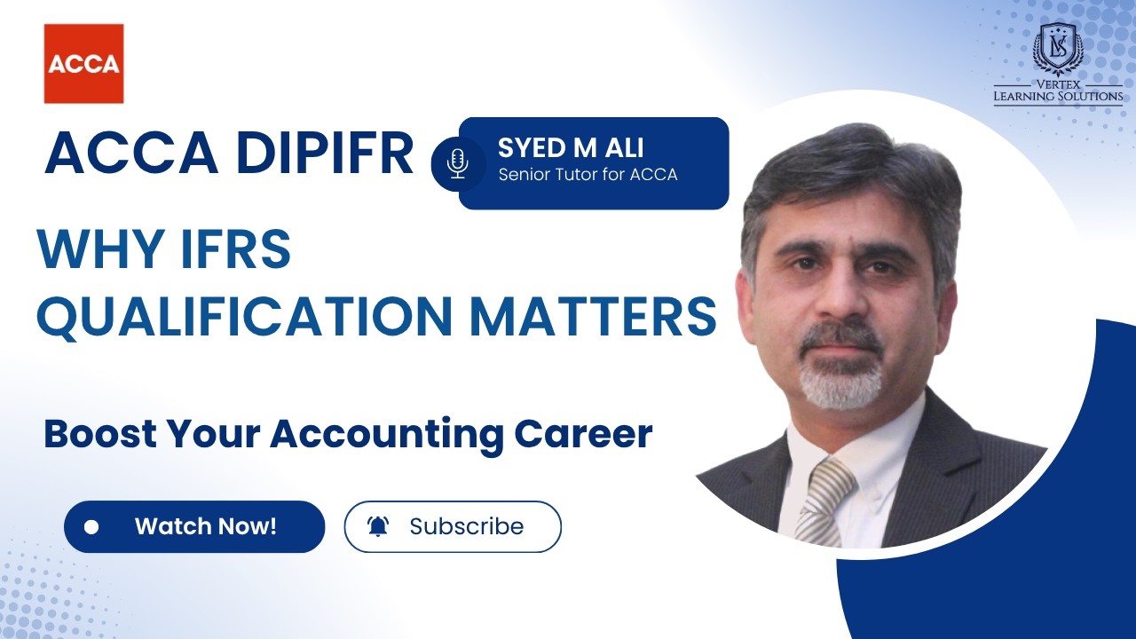 Why You Need ACCA DipIFR? | Top Benefits for Accountants