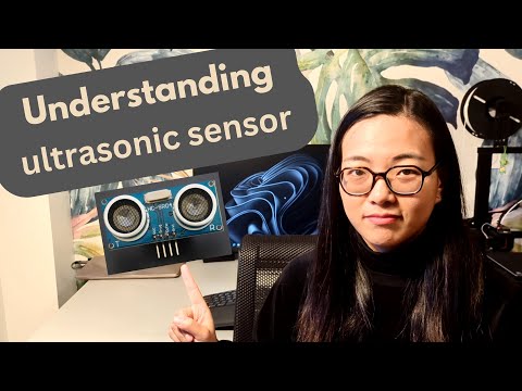 Understanding Ultrasonic Sensor