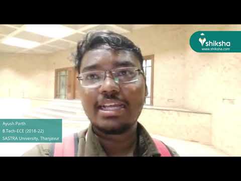SASTRA University, Thanjavur- College Review by the Students