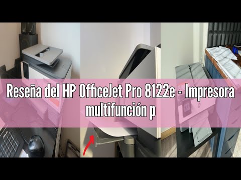 Recensione del HP OfficeJet Pro 8122e 405U3B, Stampante Multifunzione a Getto d'Inchiostro A4 a Colo