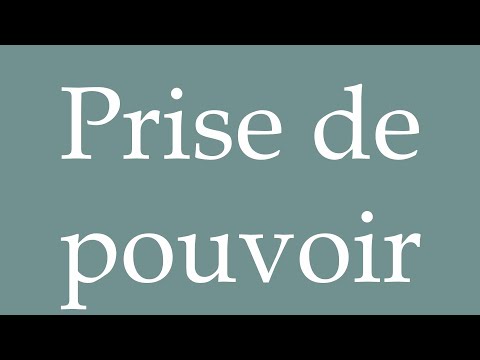 How to Pronounce ''Prise de pouvoir'' (Takeover) Correctly in French