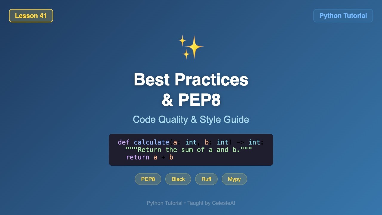 Python Best Practices - PEP8 Style Guide, Black, Ruff & Mypy Tutorial #41