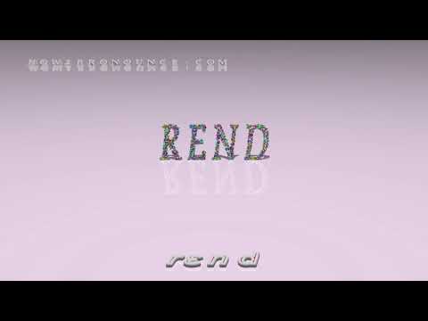 rend - pronunciation + Examples in sentences and phrases