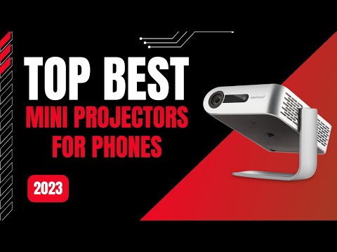 Best Smartphone Projectors (2023) - Top 10 Mini Phone Projectors To Upgrade Your Next Movie Night