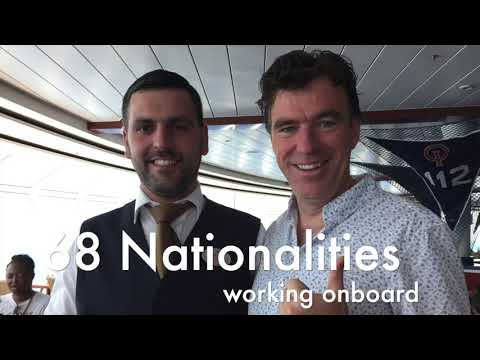 Meet the Crew - 68 nationalities the world on board