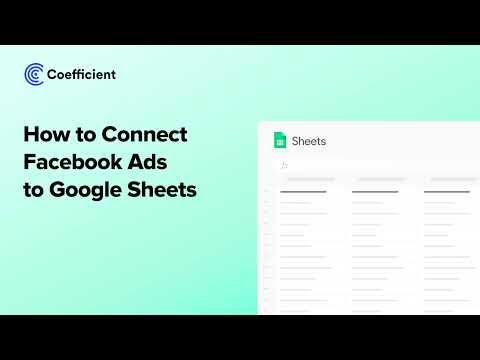 How to Connect Facebook Ads to Google Sheets