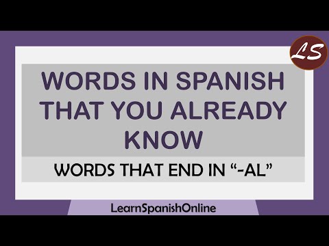 Easy Words in Spanish for English Speakers with Examples | Words that end in "al" | Easy Spanish