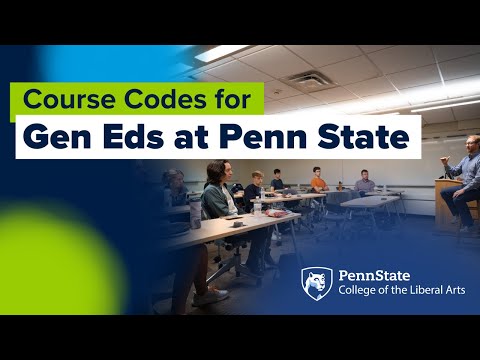 Course Codes for Gen Eds at Penn State