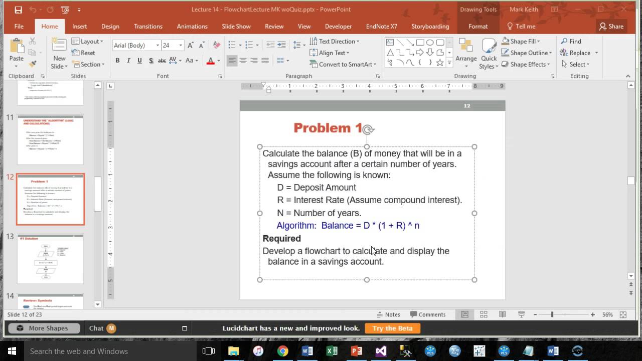 Flowcharts   Simple input, processing, output example