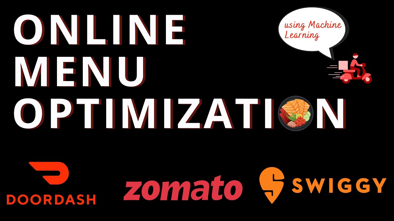 Increasing Restaurant Sales by Optimising Online Menu using Machine Learning (Blog Walkthrough)