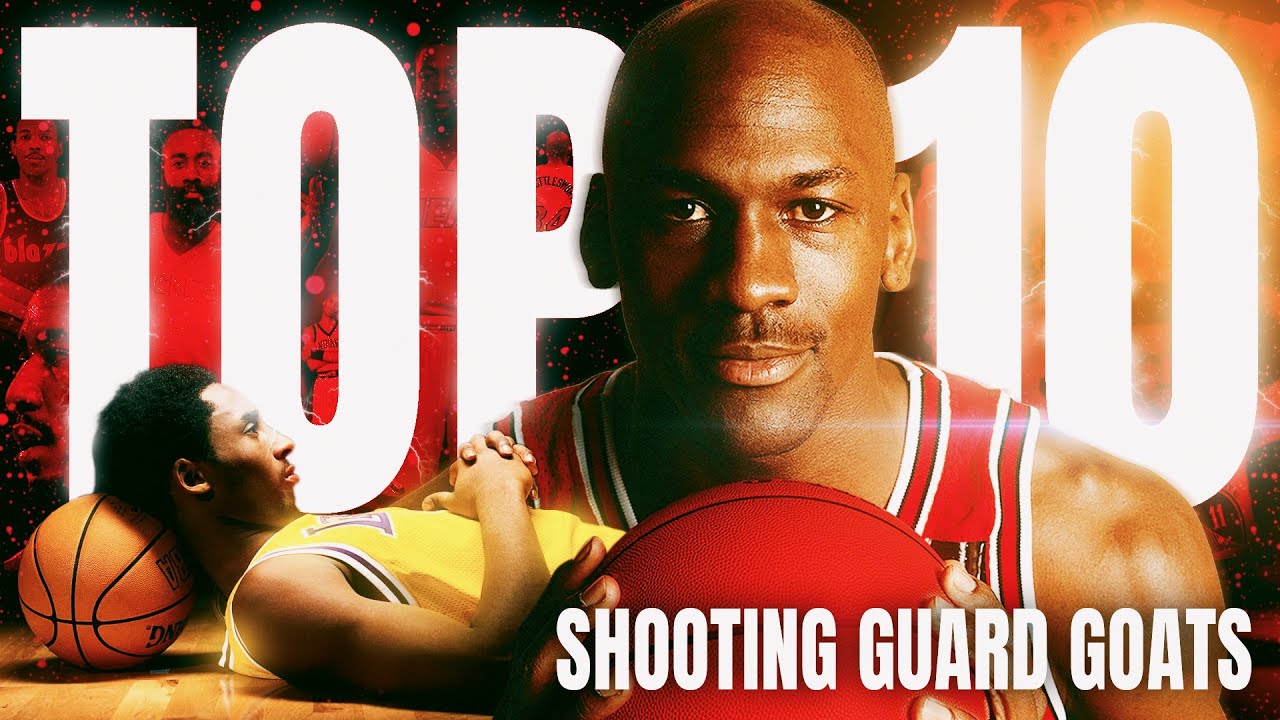 The Top 10 Greatest Shooting Guards in NBA History 🐐