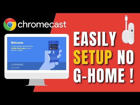 Google Chromecast - How to Set Up Without Google Home !
