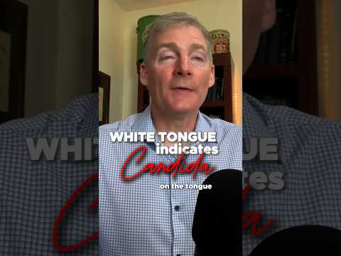 White tongue indicates Candida on the tongue!